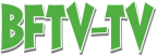 BFTVTV | bftvtv.com